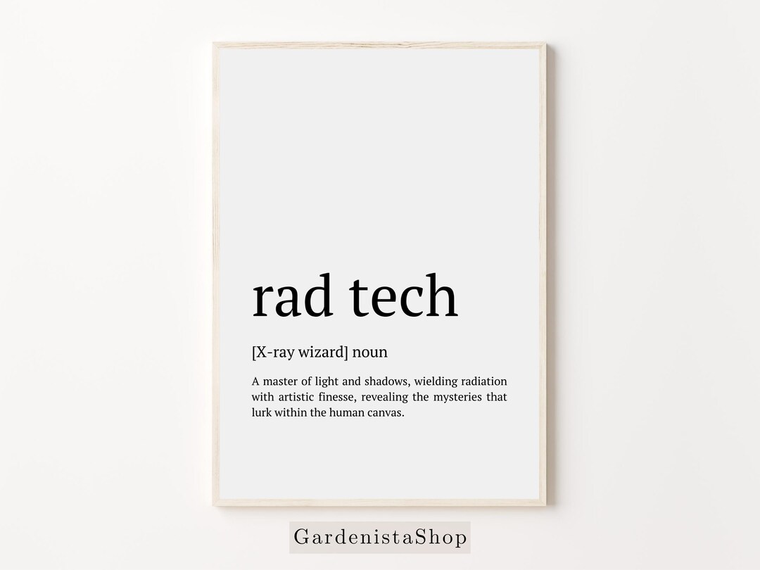 Radiology Technologist Gift, Rad Tech Definition Wall Print, Funny Rad ...