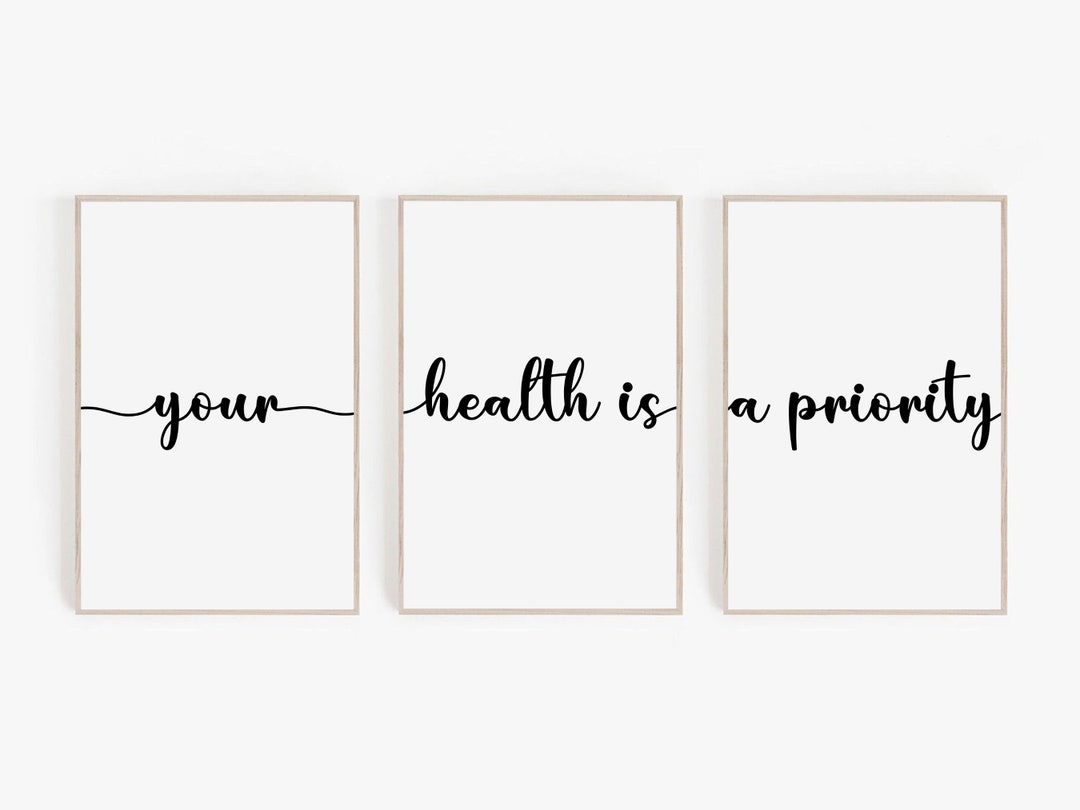 Your Health is A Priority Quote Wall Art, Healthcare Quote Wall Print ...