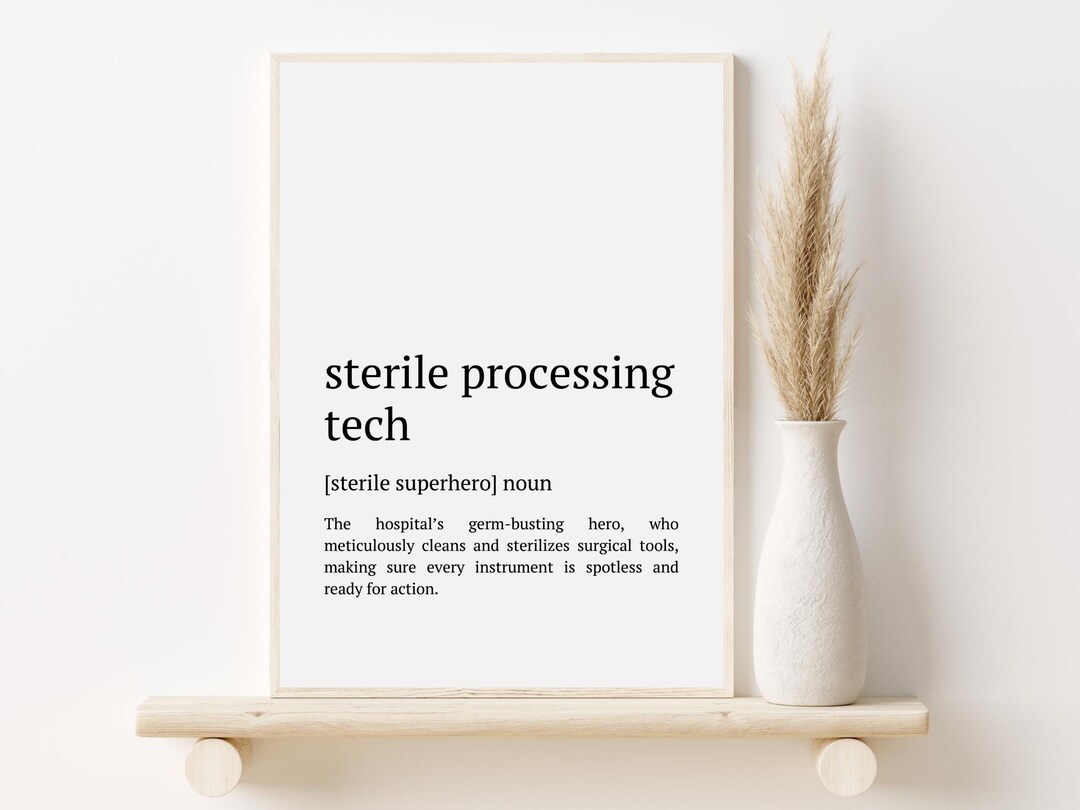 Sterile Processing Tech Definition Art Print (digital Download) - Etsy