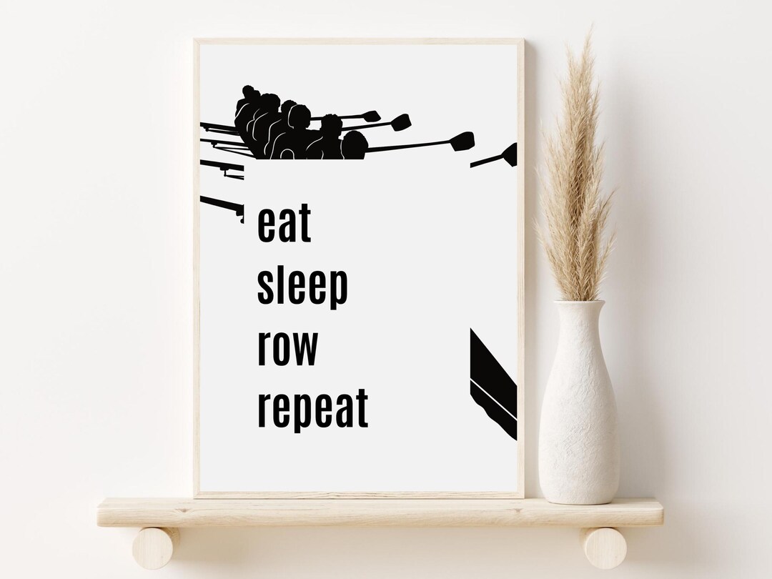 Eat Sleep Row Repeat Poster, Rowing Wall Print, Minimalist Rower Wall ...