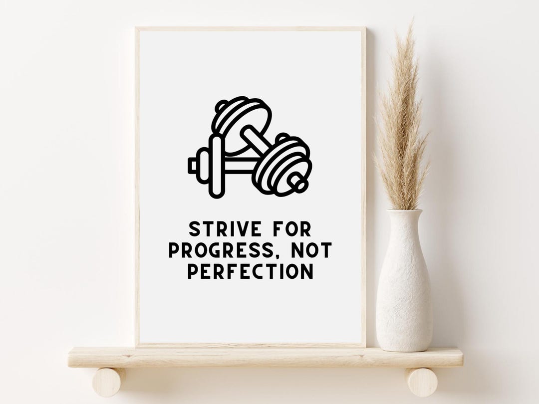 Strive for Progress Not Perfection Quote Wall Print, Motivational Gym ...