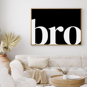 Printable Bro Sign, Bro Wall Art, Trendy Boys Room Print, Bro Print for ...