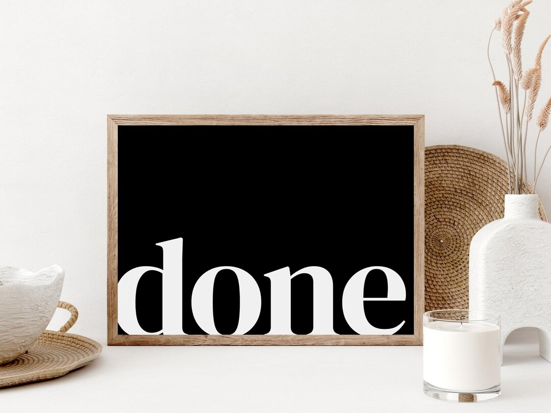 Done Poster, Funny Office Wall Art, Teen Boy Room Sign, Printable ...