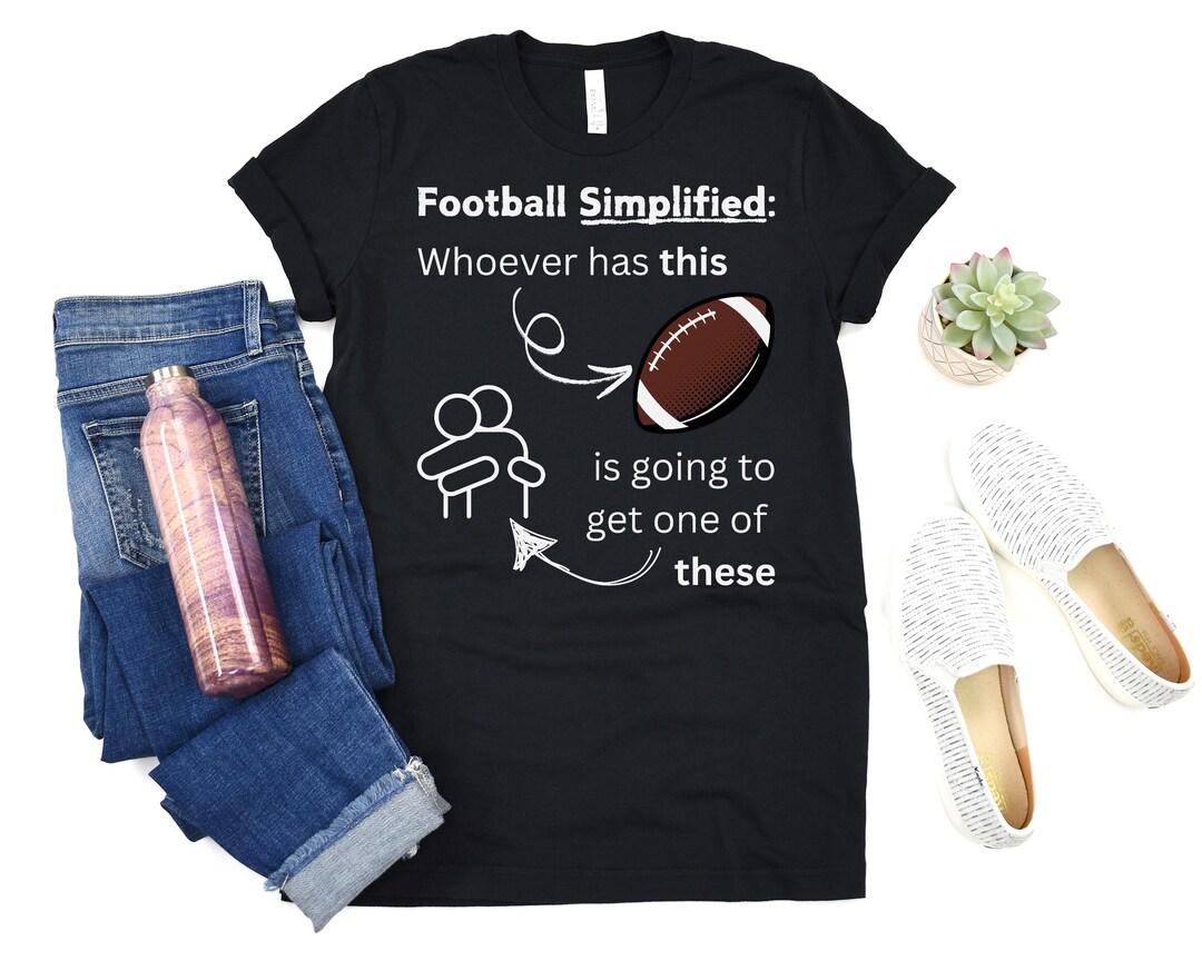 Football Hug Shirt, Hilarious Football T-shirt, Football Simplified Tee ...