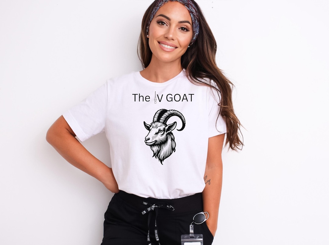 IV GOAT T-shirt, IV Starter Tee, Vascular Access Team Shirt, Registered ...