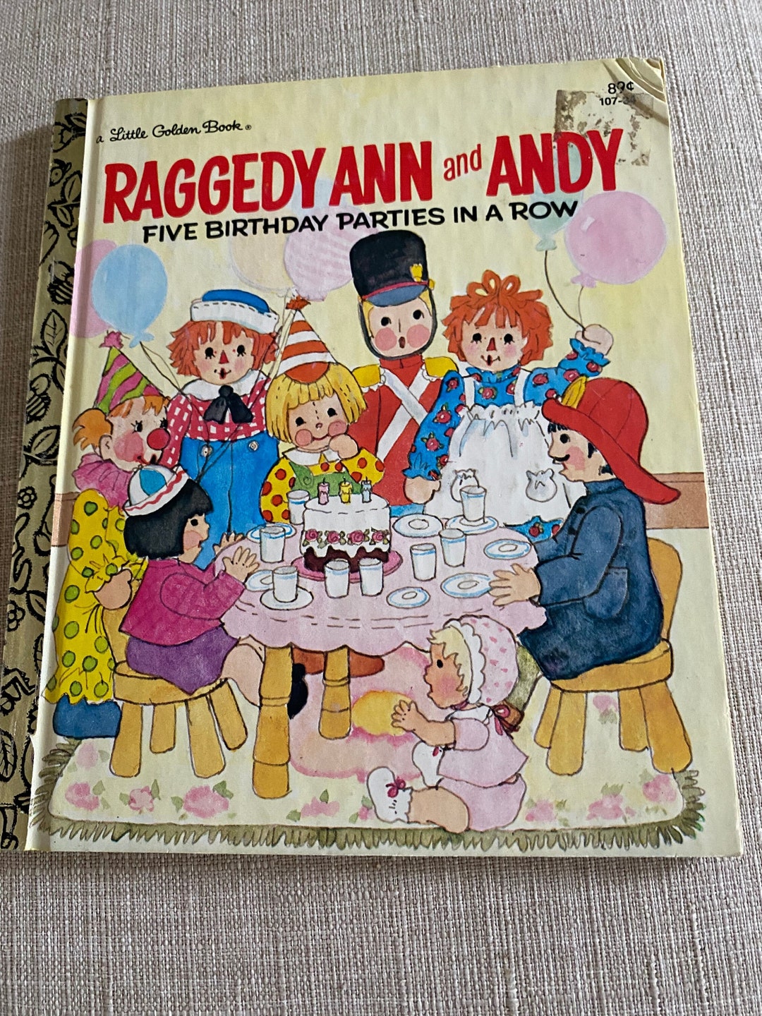 A Little Golden Book Raggedy Ann and Andy Five Birthday Parties in a ...