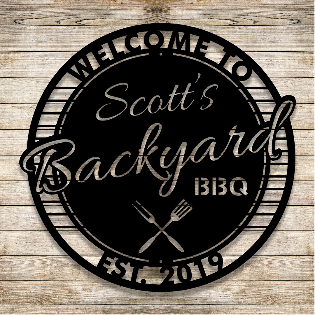 Personalized Metal Backyard BBQ Sign Outdoor Metal Sign Personalized ...
