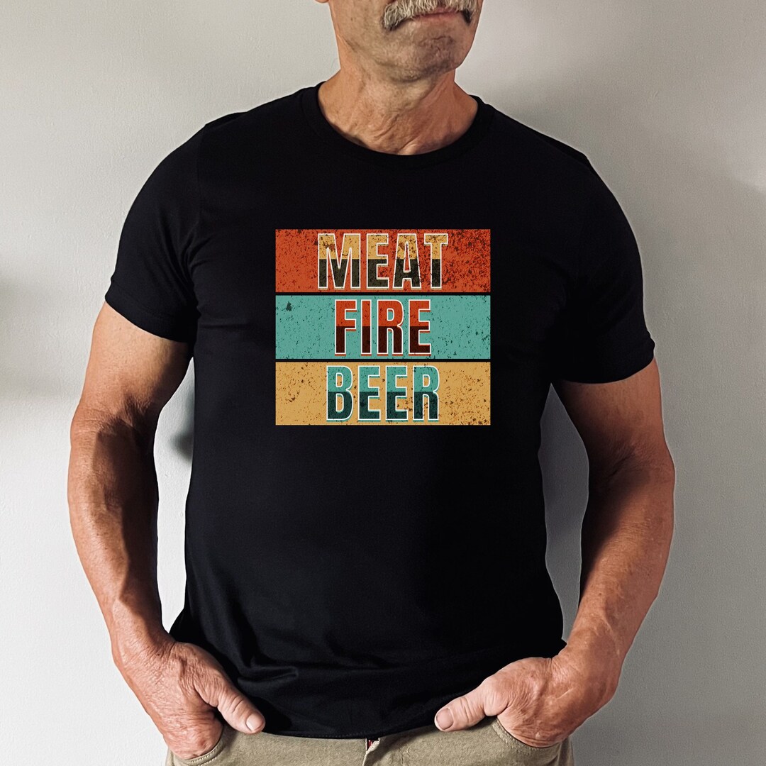Meat Fire Beer Shirt Funny BBQ Shirt Funny Grilling Shirt Grilling Gift ...
