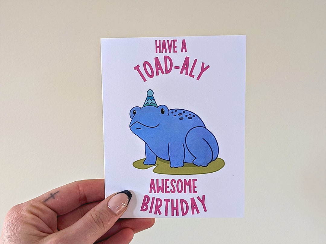 Birthday Card Funny Frog Card Toad-aly Awsome Greeting Card Cute Card ...