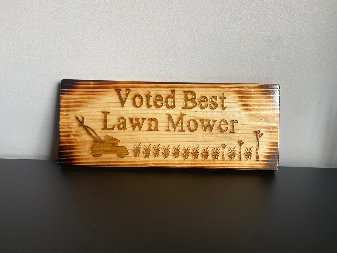 Voted Best Lawn Mower Sign (free Shipping) - Etsy