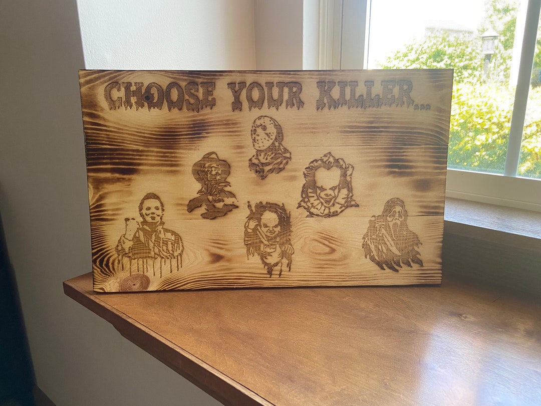Choose Your Killer Sign free Shipping - Etsy