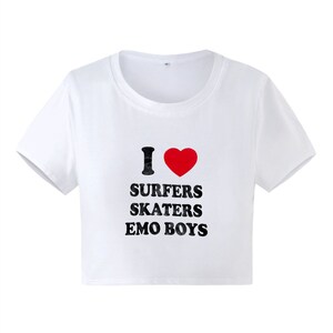 I Love Surfer Skater Emo Boys Slogan Crop Tee, Funny Text Gen Z T-shirt ...