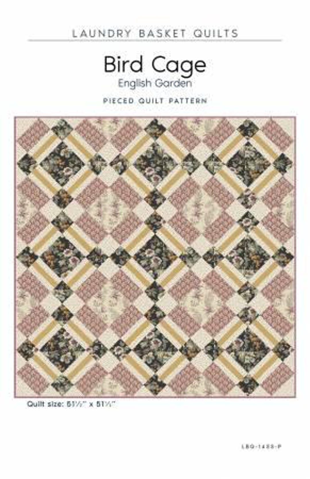 Bird Cage Pattern for English Garden Fabrics, by Laundry Basket Quilts ...