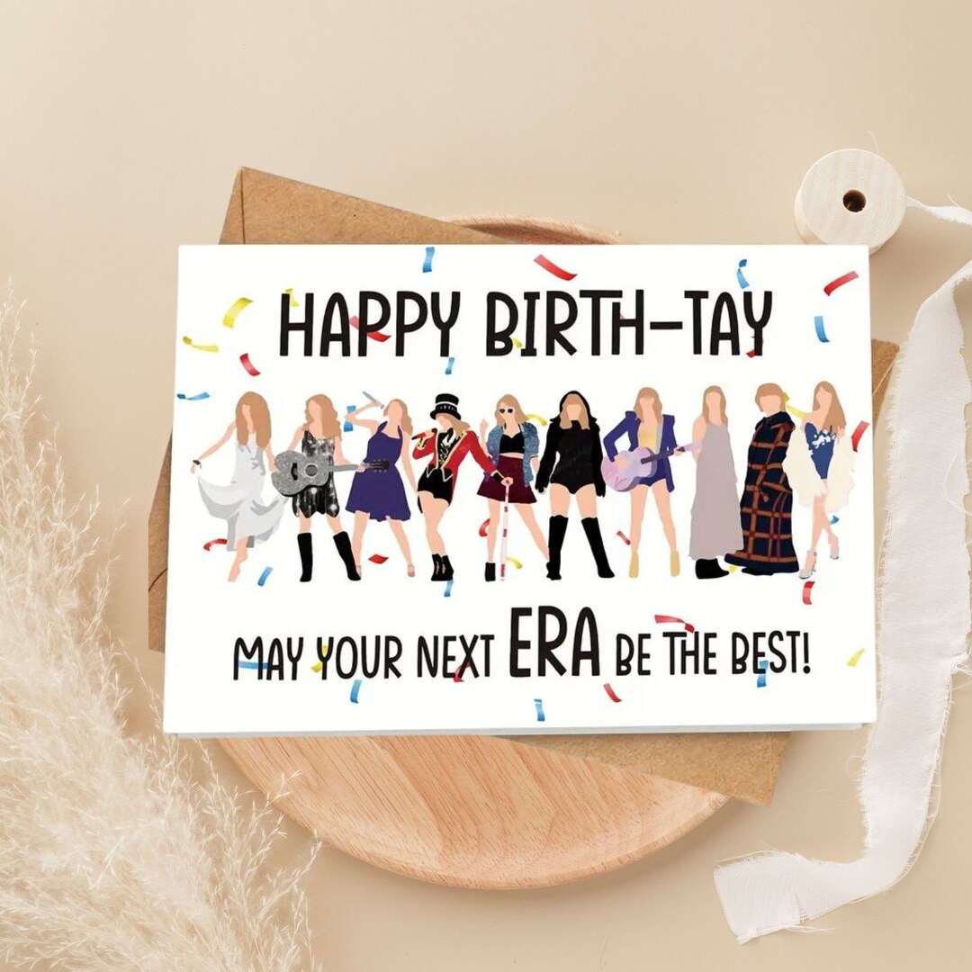 Physical Taylor Swift Birthday Card, May Your Next Era Be the Best One ...