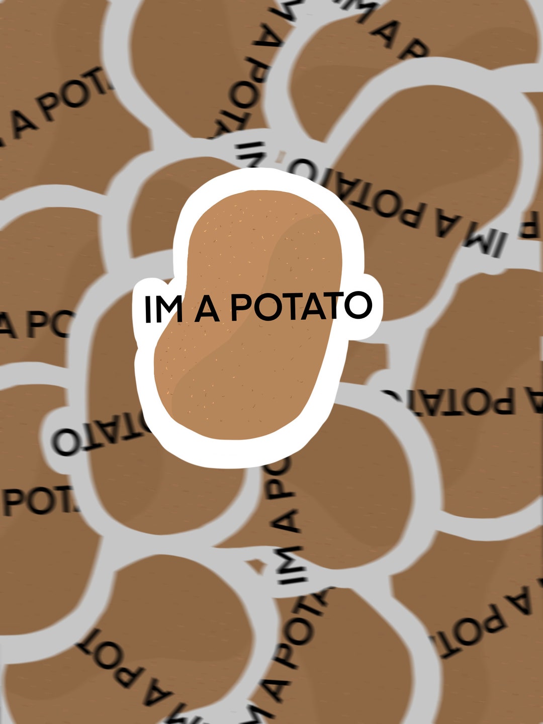 Im A Potato Sticker for You and Others Sticker Cute Sticker Food ...
