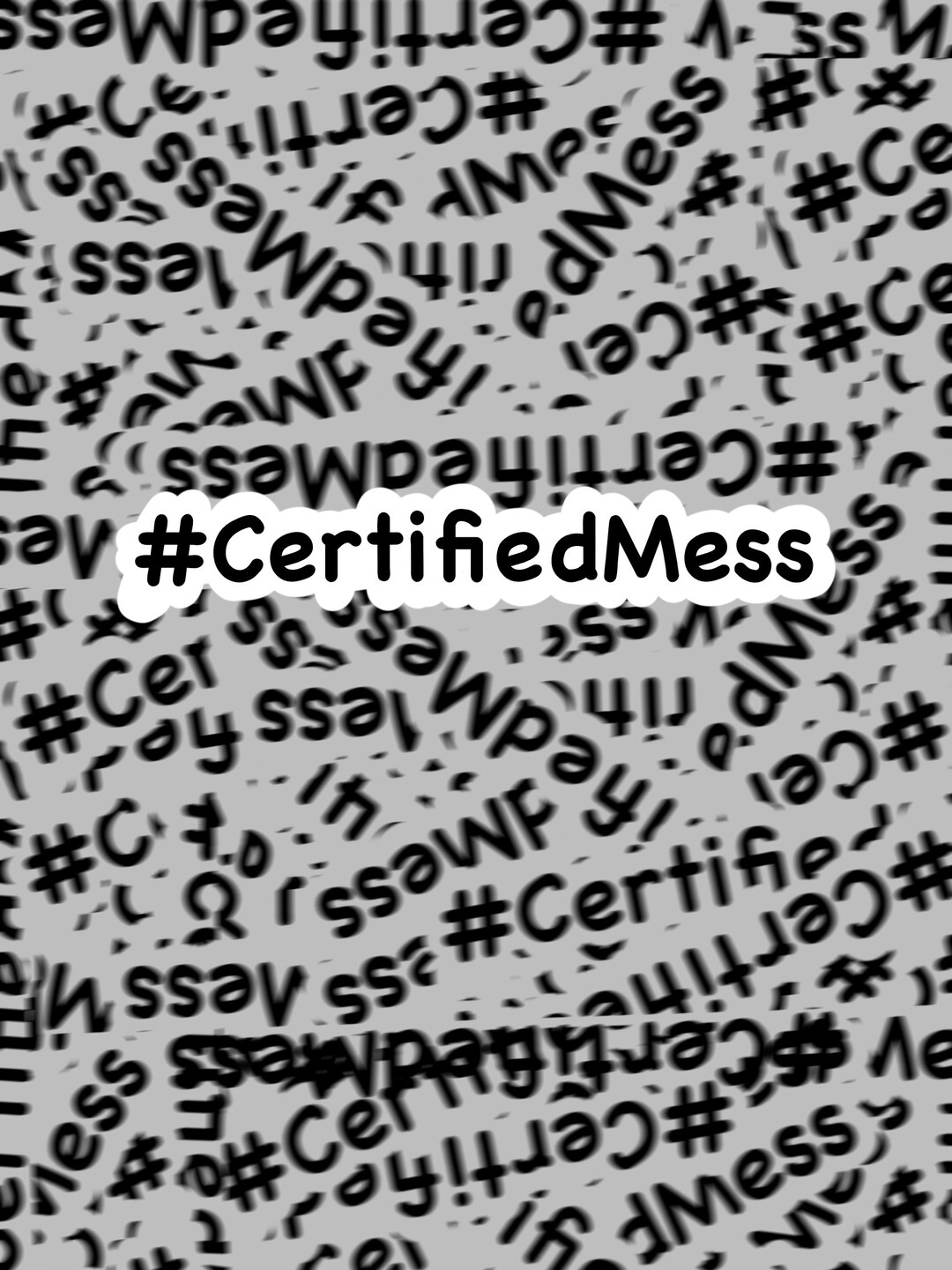 Certified Mess Sticker for You and Others Sticker Cute - Etsy