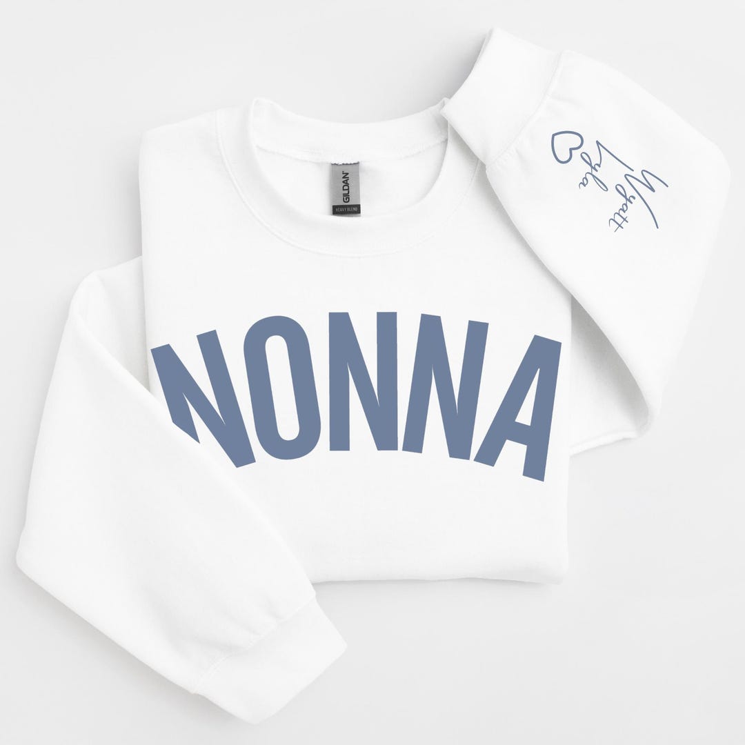 Customized Nonna Crewneck Sweatshirt With Grandkid’s Names on Sleeve | Personalized Gift Idea ...