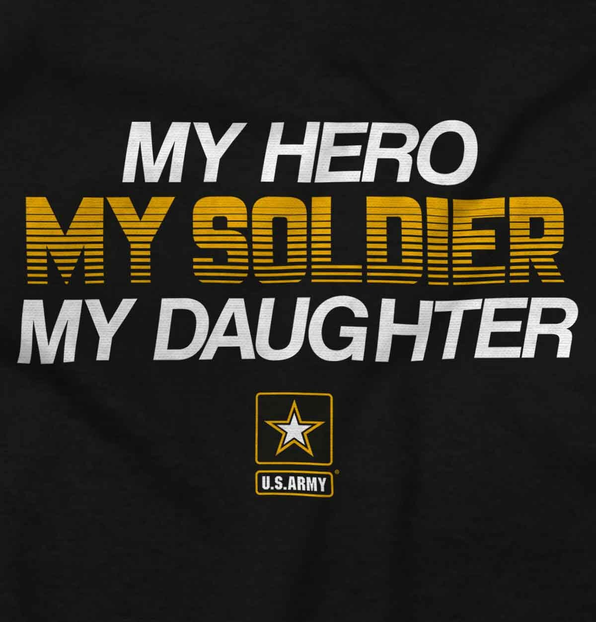 Hero Soldier Daughter US Army Proud Mom Dad Womens or Mens Crewneck ...