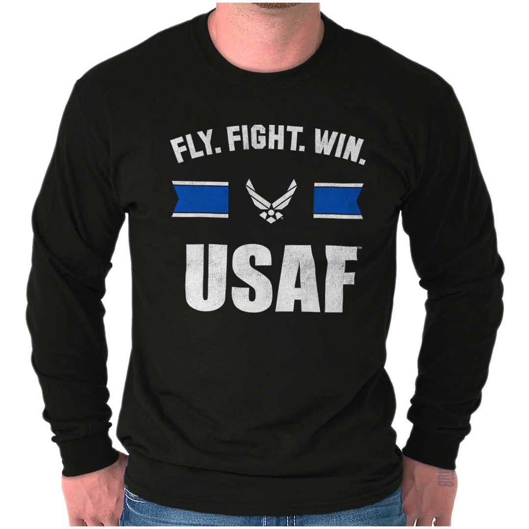 Fly Fight Win USAF Air Force Wings Military Long Sleeve Tshirt for Men ...