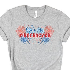 She's My Firecracker, He's My Firecracker, Fourth of July Couples ...