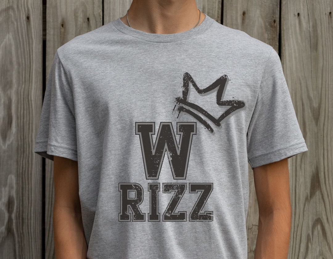 W RIZZ King Shirt, Rizzer Tshirt, Rizz God Tee, Rizz University ...