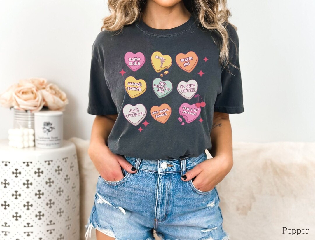 Retro Cute Gynecologist Shirt, OBGYN Nurse Conversation Hearts Comfort ...