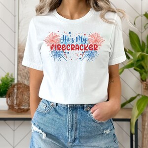 She's My Firecracker, He's My Firecracker, Fourth of July Couples ...