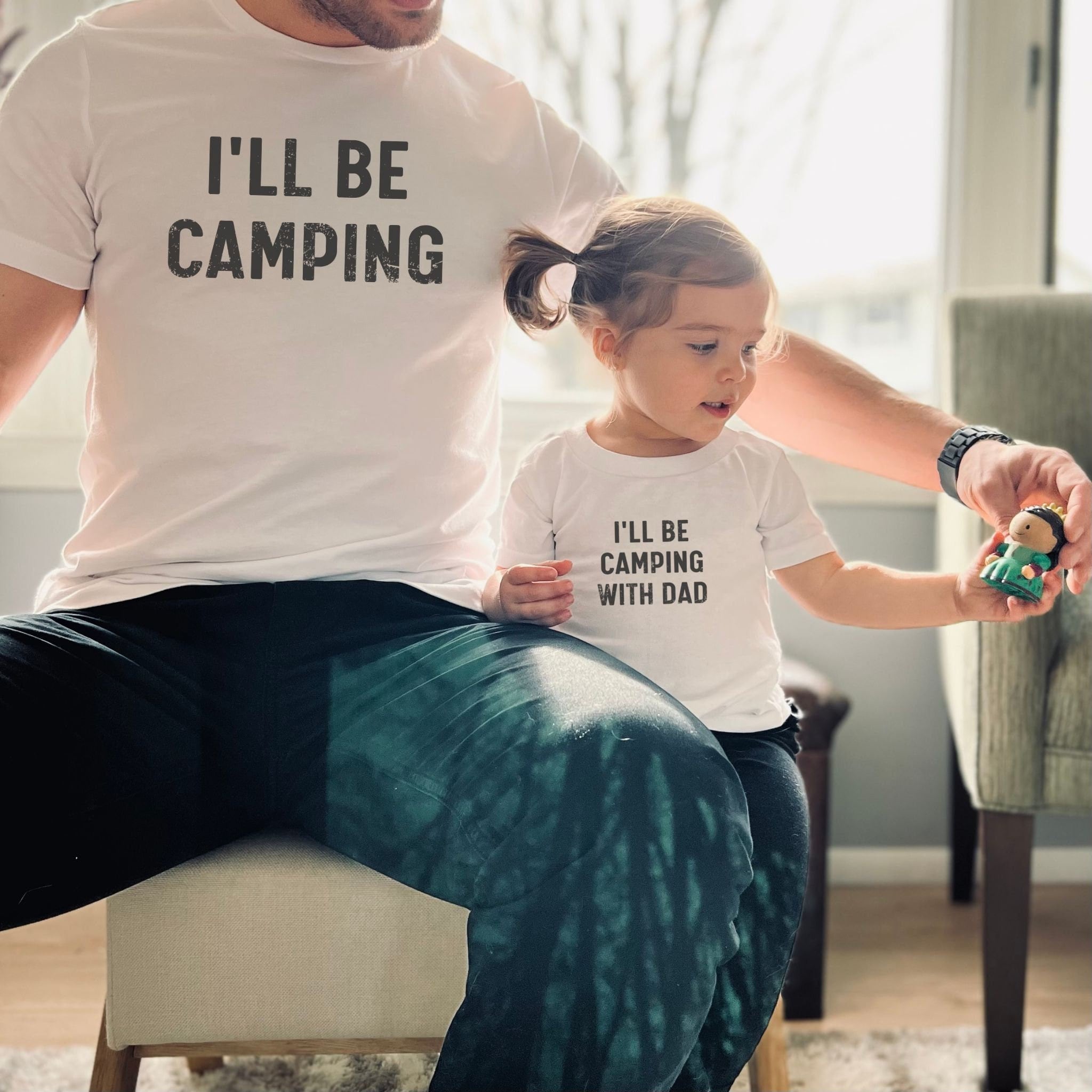 I'll Be Camping With Dad Father's Day Daddy and Me - Etsy