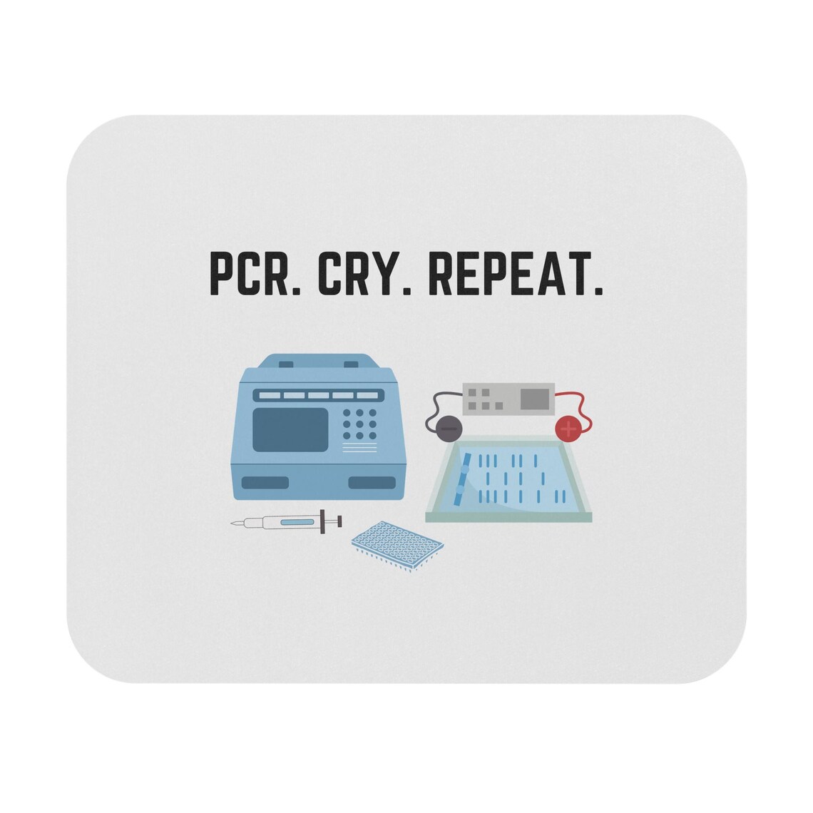 Pcr-cry-repeat Funny Molecular Biology Mouse Pad, Funny Biology Student ...