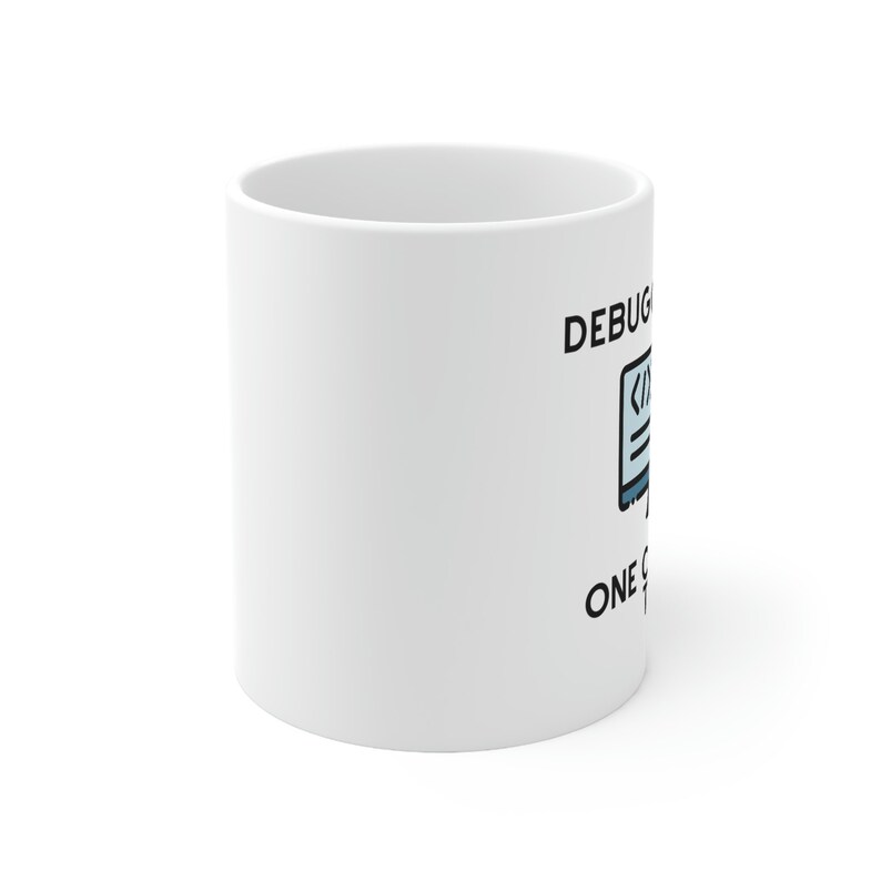 Debugging Coding Mug Funny Programmer Gift, Funny STEM Teacher Gift ...