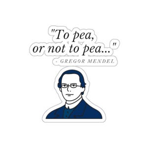 Mendel Genetics Sticker Funny Science Sticker, Cell Biology Sticker ...