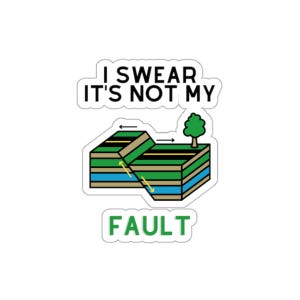 Geology Fault Sticker Funny Geology Sticker, Geologist Nature Sticker ...