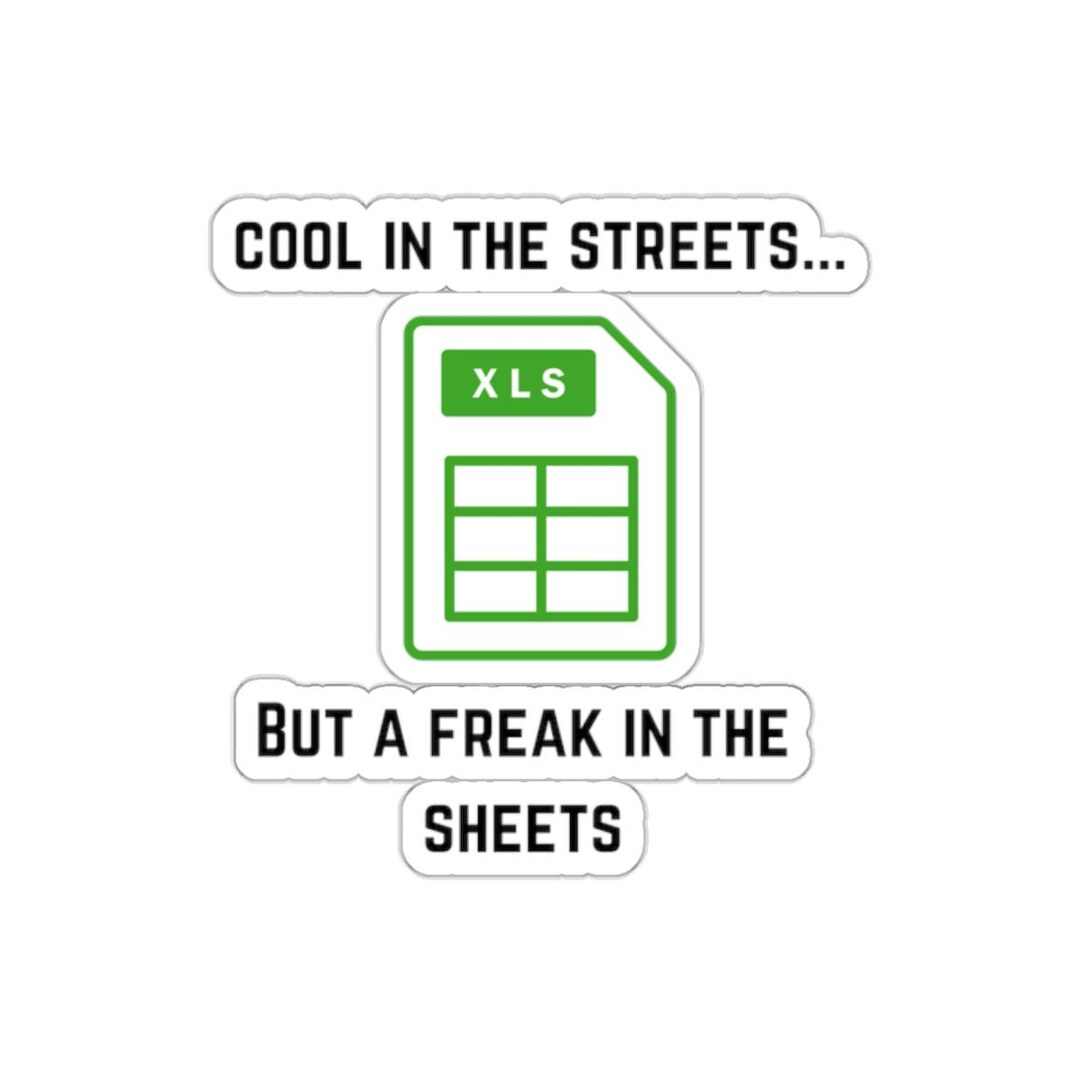 Spreadsheet Freak Sticker Funny Data Science Sticker, Biology Sticker ...