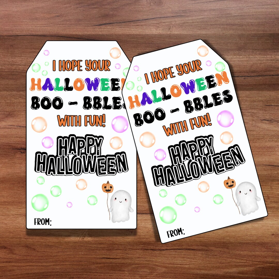 Halloween Bubbles Tag, Halloween Boo-bbles, Kids Halloween Favor Tag ...
