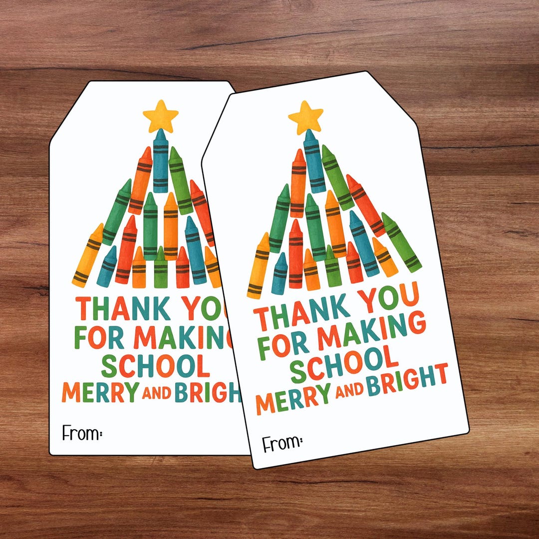 Printable Christmas Tag, Thank You for Making School Merry and Bright ...