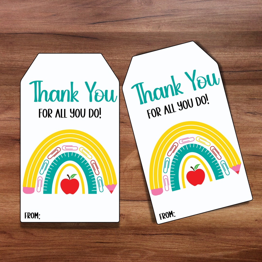 Teacher Appreciation Week Tag, Thank You for All You Do, Treat Tag ...