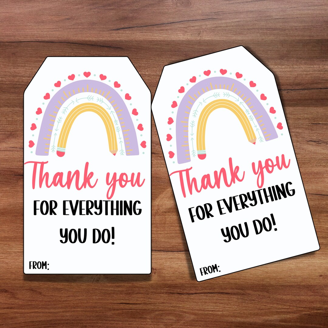 Teacher Appreciation Tags, Teacher Thank You Tags, Teacher Rainbow Gift ...