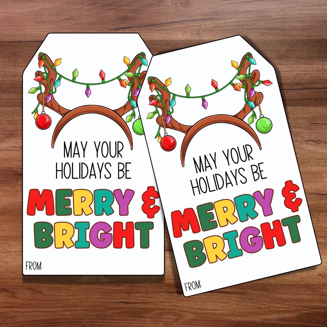 May Your Holidays Be Merry and Bright Gift Tag, Teacher Christmas Tag ...