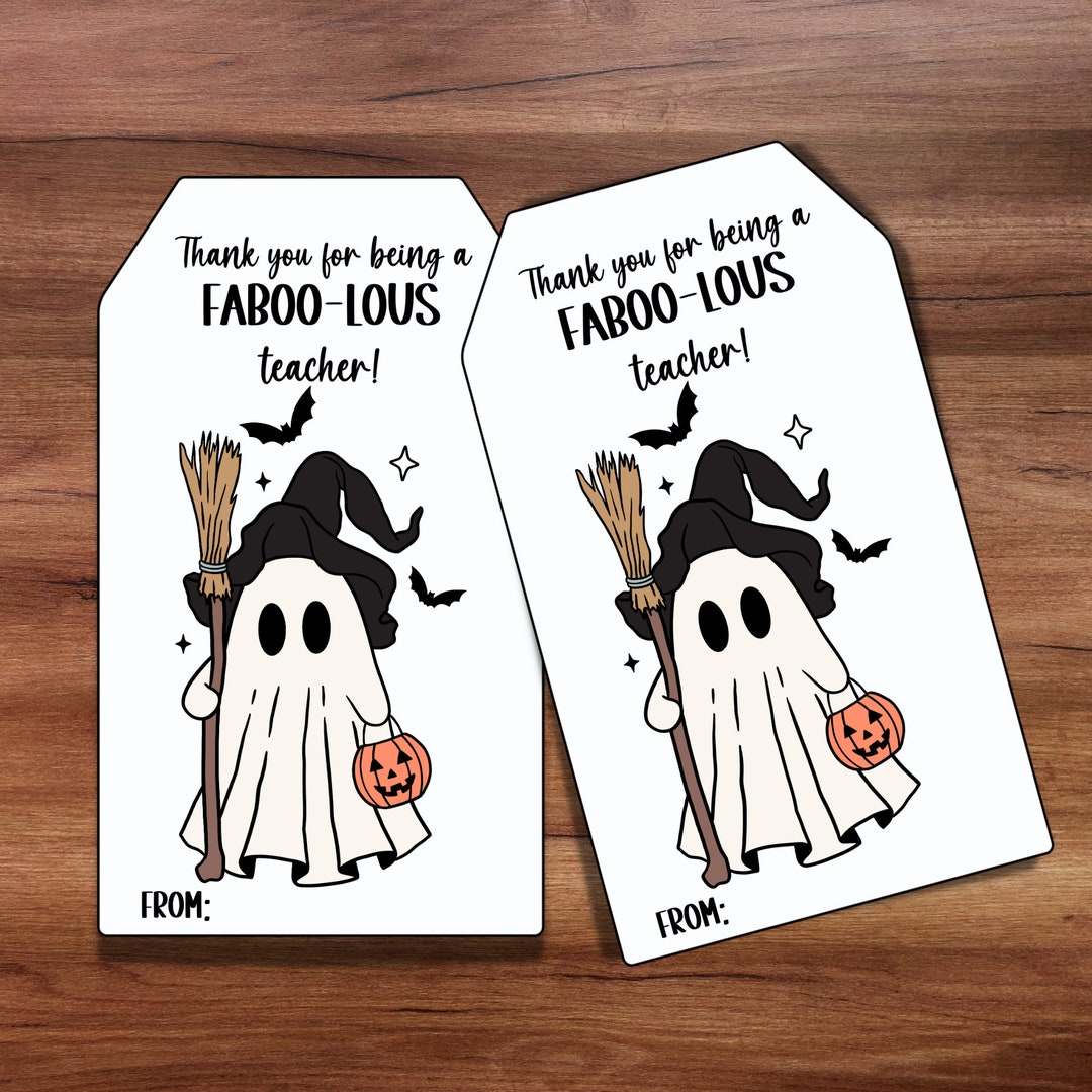 Faboolous Teacher Tag, Printable for Happy Halloween, Thank You ...