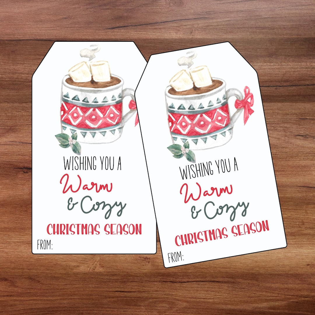 Printable Warm and Cozy Gift Tag, Cosy Holidays Gift Tag, Hot Cocoa ...