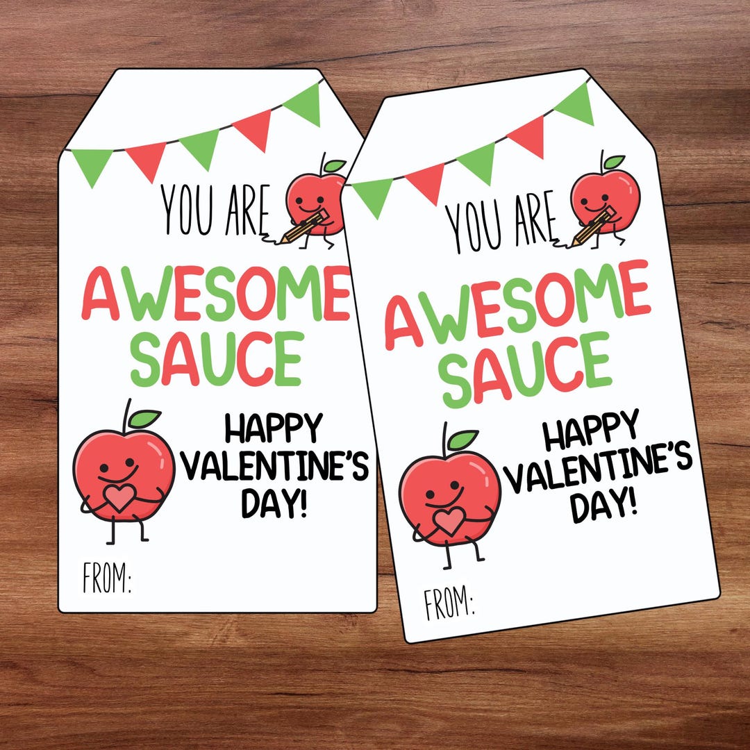 Apple Sauce Valentine Favor Tag, Awesome Sauce, Apple Valentine School ...