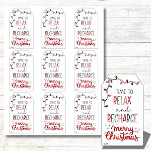 Time to Relax and Recharge Gift Tag, Teacher Christmas Tag, Holiday Tag ...
