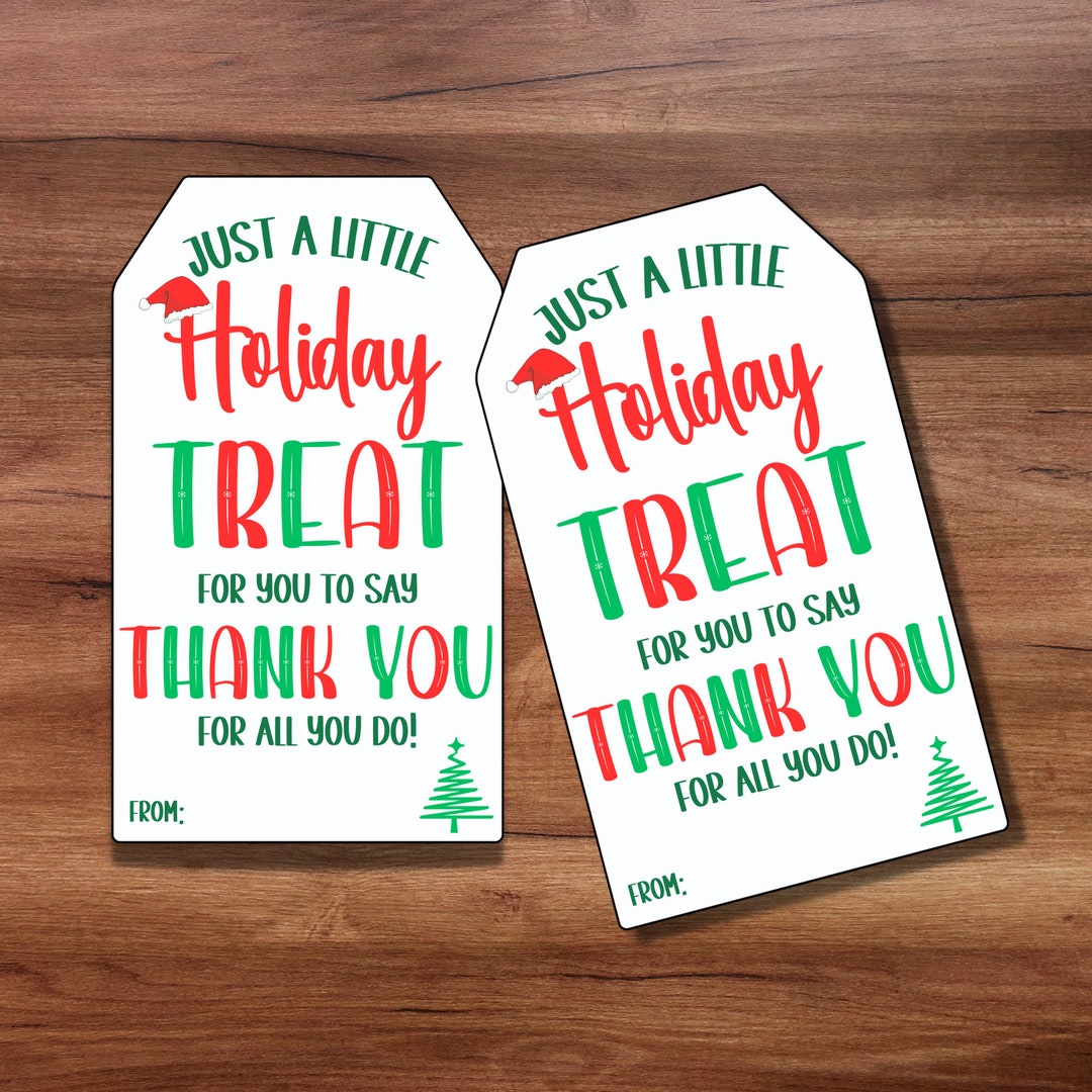 Holiday Appreciation Gift Tags, Holiday Treat Thank You Tag, Holiday ...