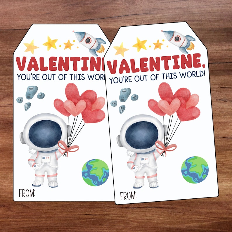 Valentine You're Out of This World, Astronaut Valentine, Outer Space ...