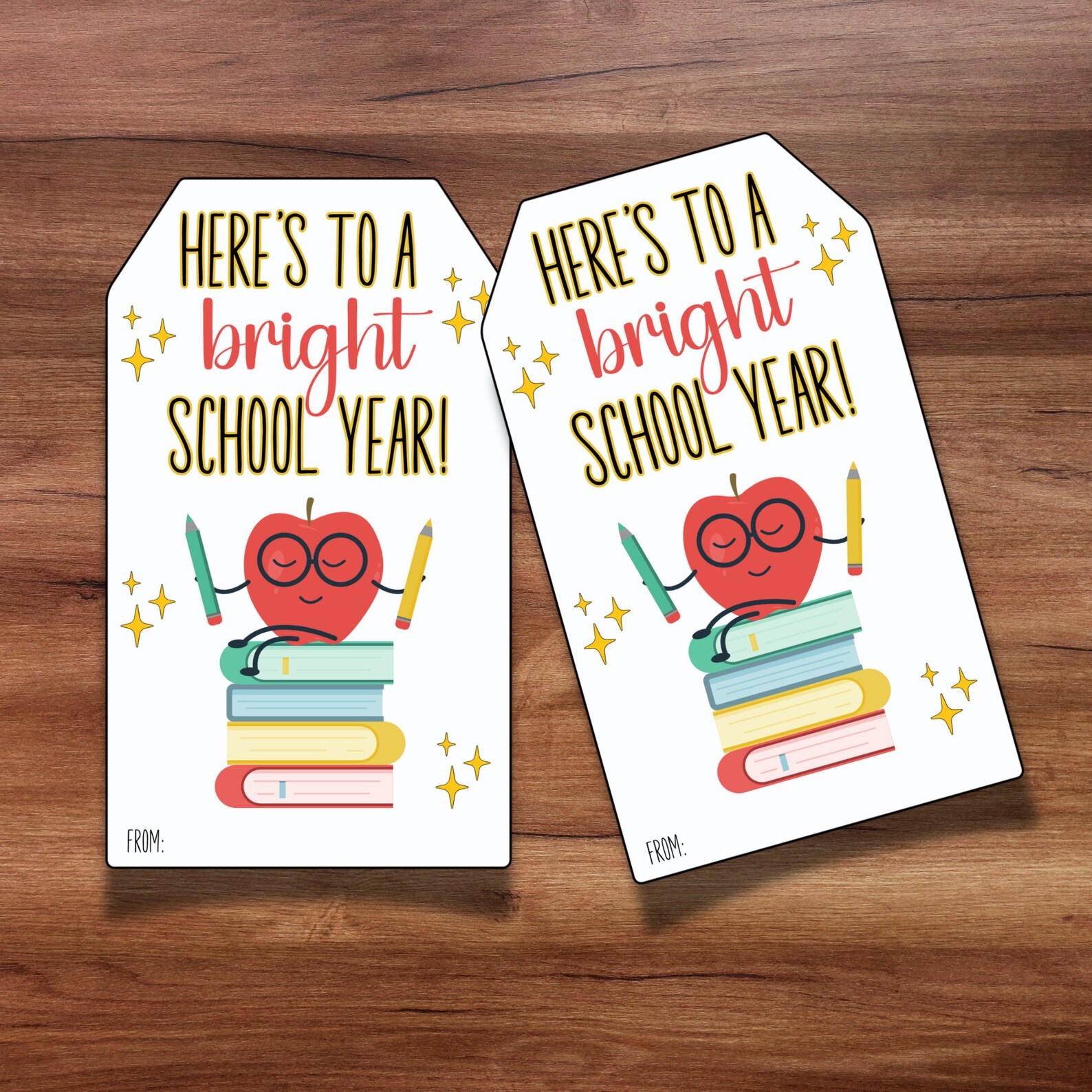 Back to School Gift Tags, Here's to a Bright School Year Tag, First Day ...