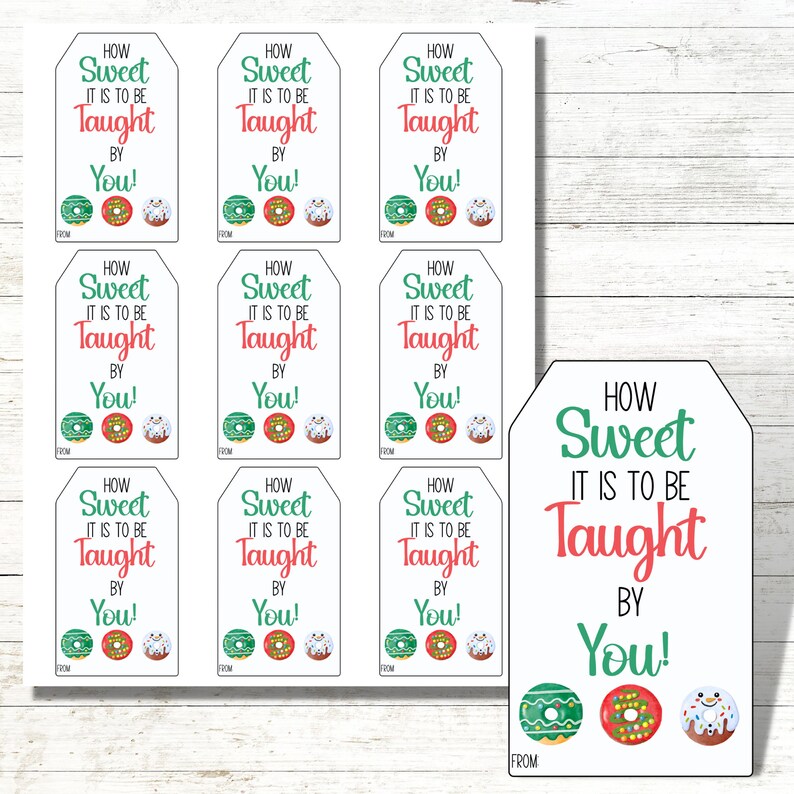 Christmas Teacher Gift Tags, How Sweet It is to Be Taught by You ...