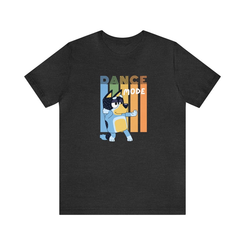 Bluey Dance Mode Bluey Shirt Bluey Dad Shirt Fathers Day Gift Bluey and ...