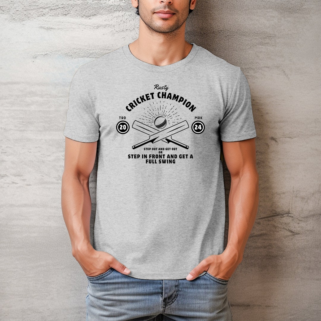 Rusty Cricket Shirt Dad Shirt Cricket Shirt Cricket Champion Unisex ...