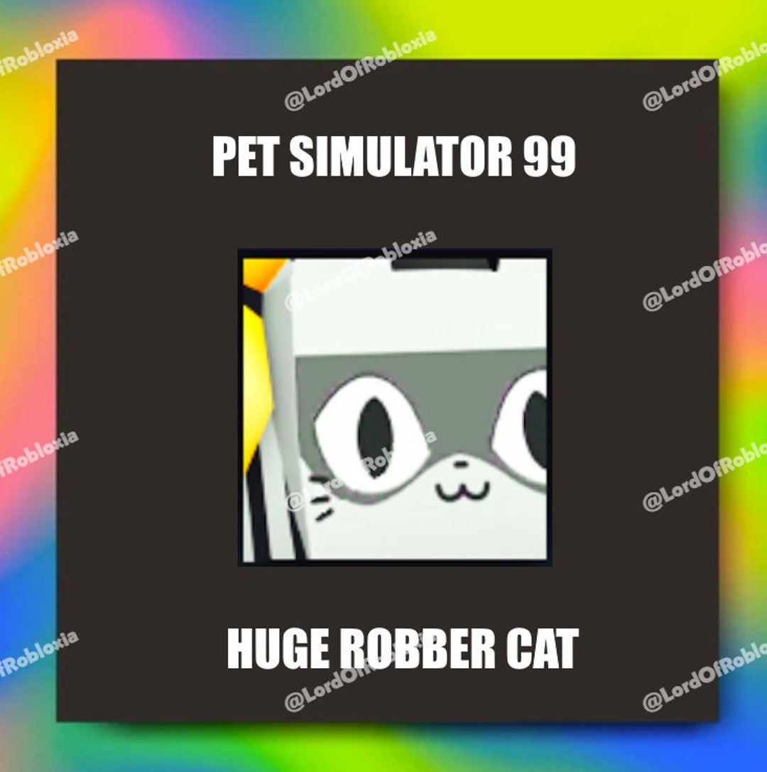 Ps99 Pet Simulator 99 Huge Robber Cat - Etsy
