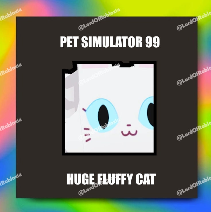 Ps99 Pet Simulator 99 Huge Fluffy Cat - Etsy